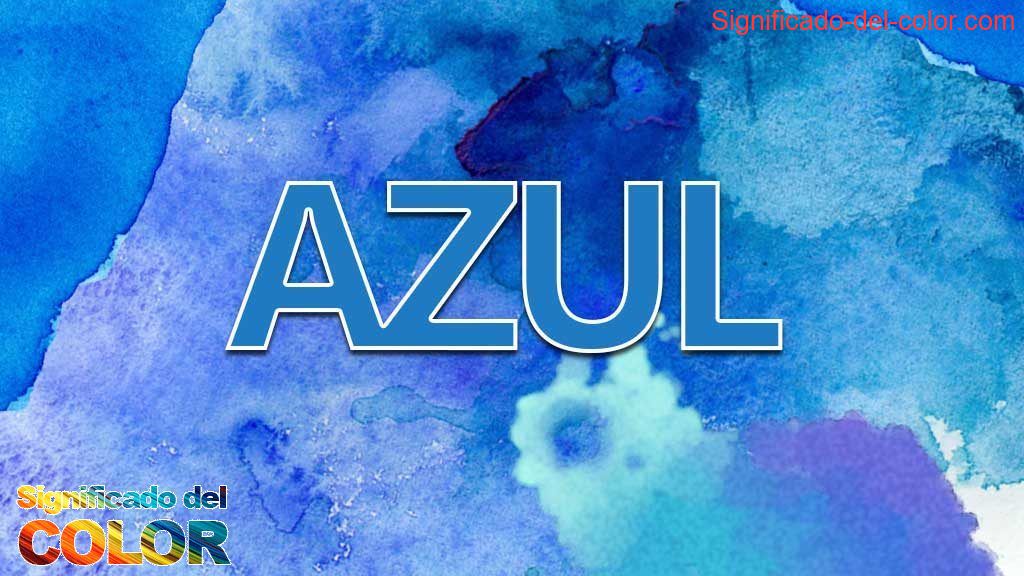 Significado del color Azul Qué significa y Representa
