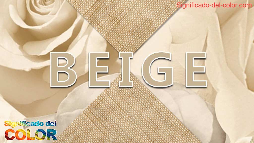 Significado del Color Beige ⋆ Cómo se obtiene y Qué representa