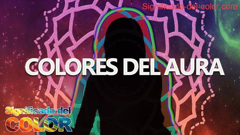 El Significado de los Colores del Aura Significado-del-color.com